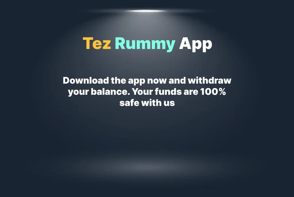 Enjoy Free Rummy Game - Tez Rummy